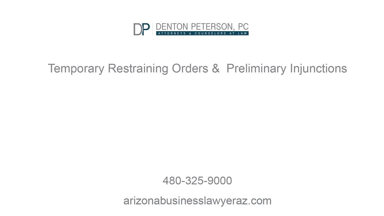 Temporary Restraining Orders &  Preliminary Injunctions
