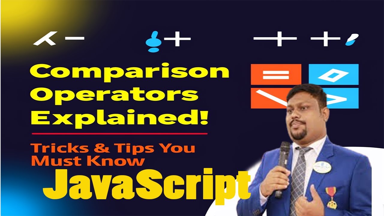 Javascript Comparison Operator: Tricks & Tips