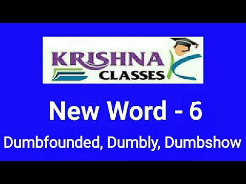 #IELTS #New words -6 Dumbfounded, Dumbly, Dumb Show
