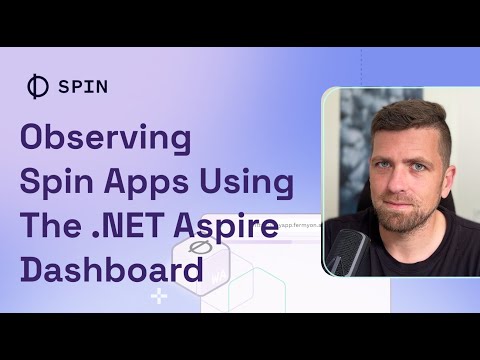Observing Spin Apps using the .NET Aspire Dashboard