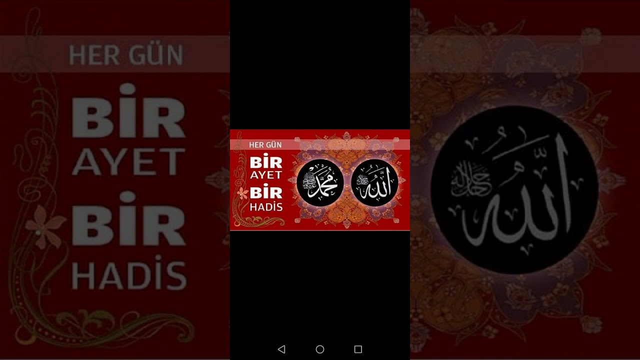 BİR AYET BİR HADİS VE BİR SORU 1