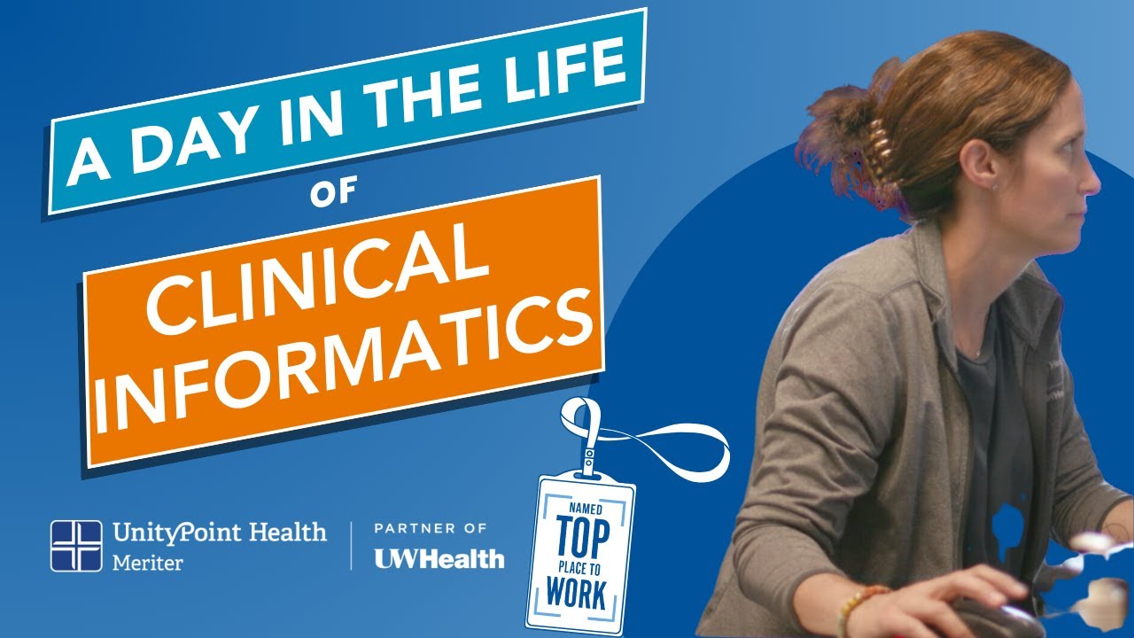 A Day in the Life of Clinical Informatics