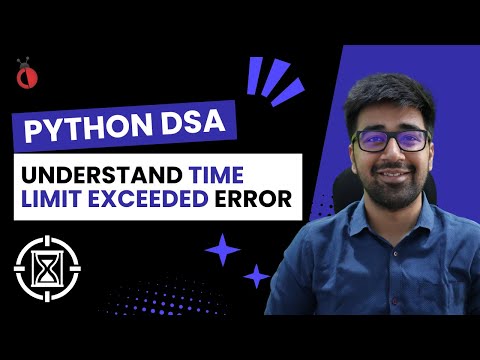 What is Time Limit Exceeded (TLE) Error? - DSA Python Course 2025 - Part 3 [Hindi] | Code & Debug"