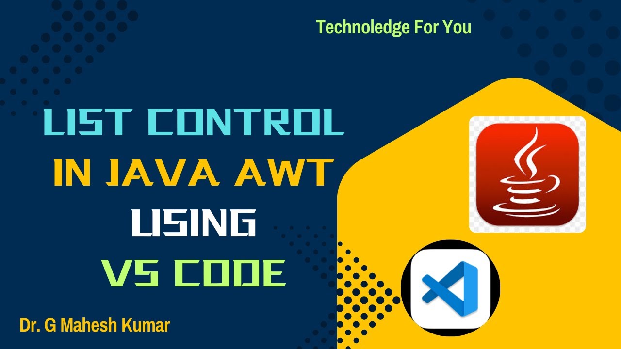 LIST CONTROL IN JAVA AWT USING VS CODE