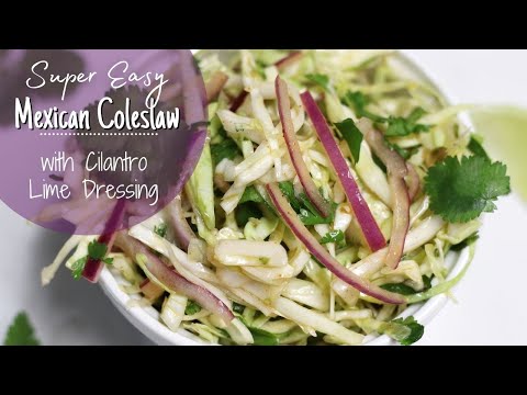 Mexican Coleslaw with Cilantro Lime Dressing | Easy No Mayo Coleslaw for Tacos