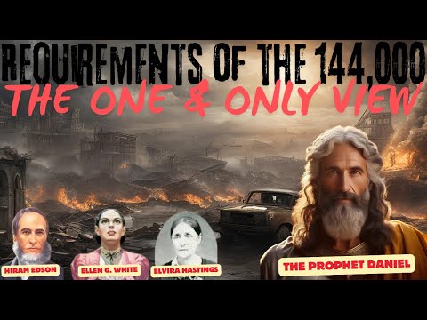 Requirements of the 144,000