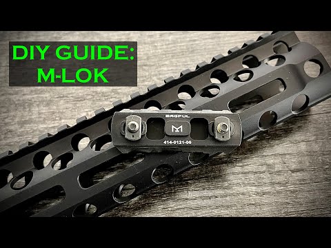 DIY Guide: M-LOK