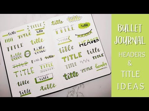Bullet Journal Header & Title Ideas