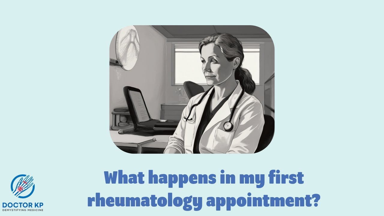What happens on the day of my rheumatology appointment 1