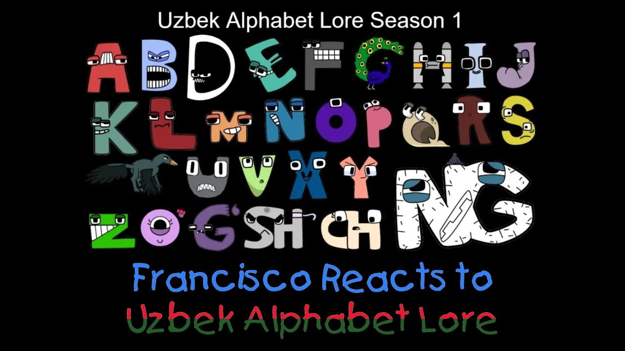 Francisco Reacts to Uzbek Alphabet Lore 🇺🇿