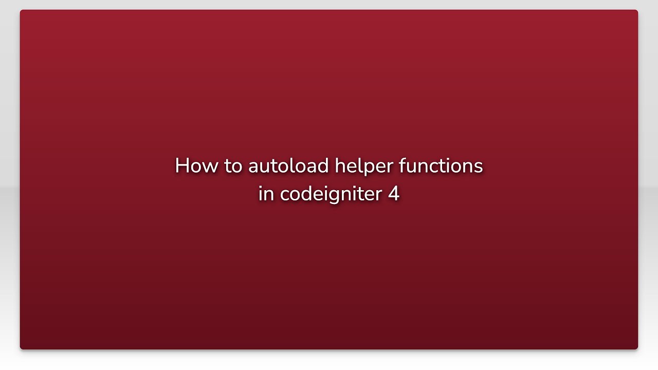 How to autoload helper functions in codeigniter 4