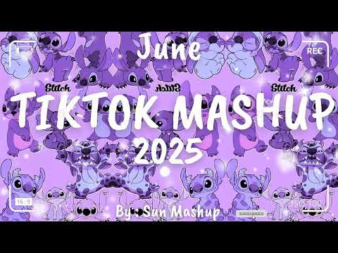 Tiktok Mashup June ????2025???? (Not Clean)