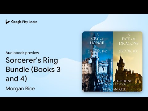 Sorcerer's Ring Bundle (Books 3 and 4) by Morgan Rice · Audiobook preview