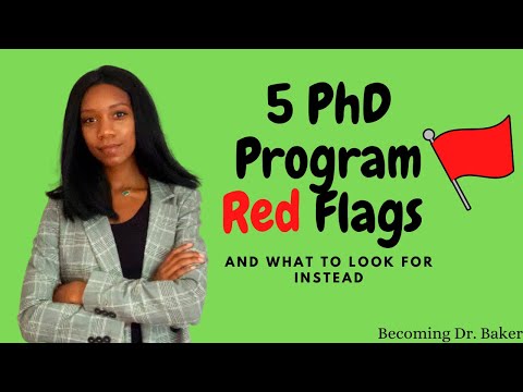 5 PhD Program Red Flags-What to look for when Applying to & Choosing PhD Programs|Becoming Dr. Baker
