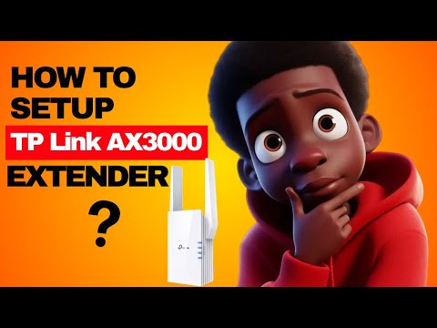 How to Setup TP Link AX3000 WiFi 6 Extender Using 192.168.1.250 IP Address