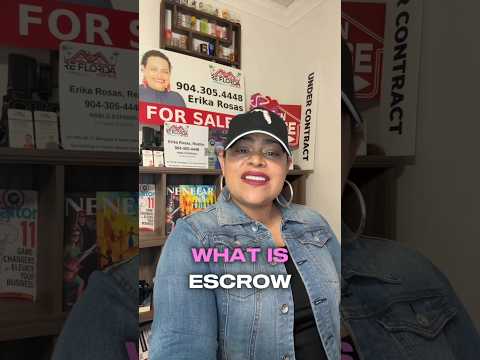 What Is Escrow in Real Estate?