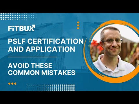 PSLF Certification and Application | Avoid These Common Mistakes