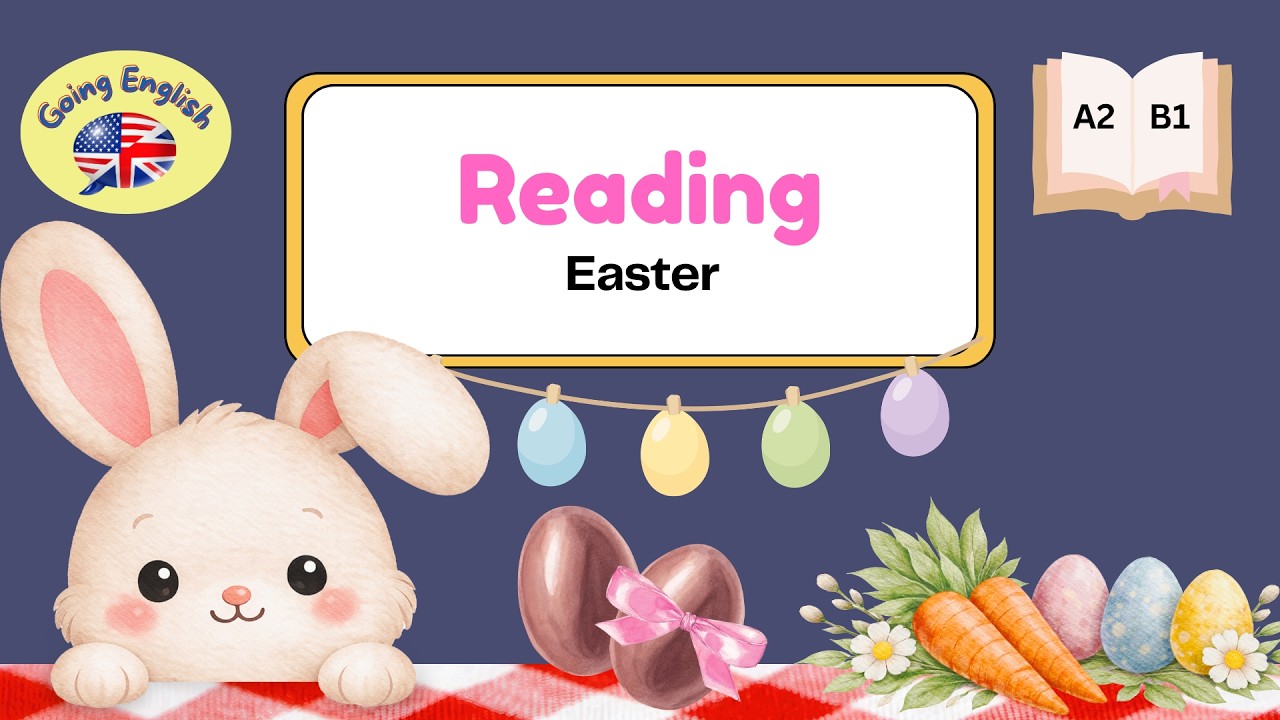 🐰 Learn about Easter Traditions 🌷 ESL English Reading + Quiz |  Learn English with Easter! #easter