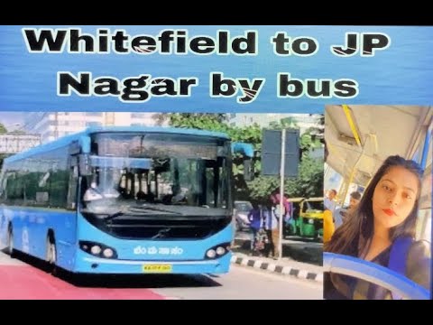 BMTC Bangalore | Whitefield to JP Nagar 🚌 | My Daily Route 🚏