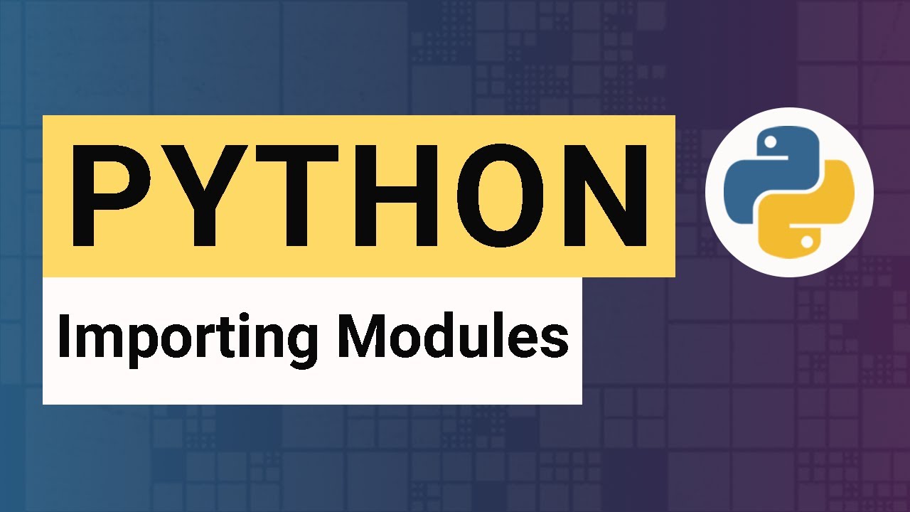 Python Tutorial 08: Importing Modules - Using External Libraries