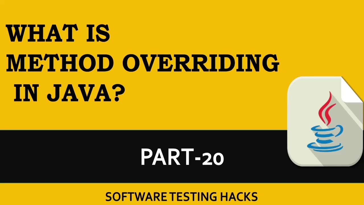 What is Method Overriding in Java? Part 20 | Java Tutorials