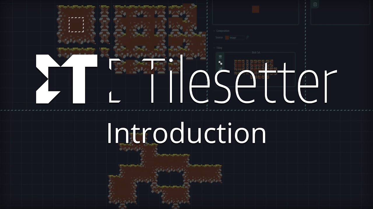 Tilesetter Tutorial - Introduction