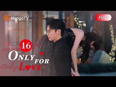 【PH SUB】EP16 The Office Date Is So Sweet! | Only For Love | MangoTV Philippines