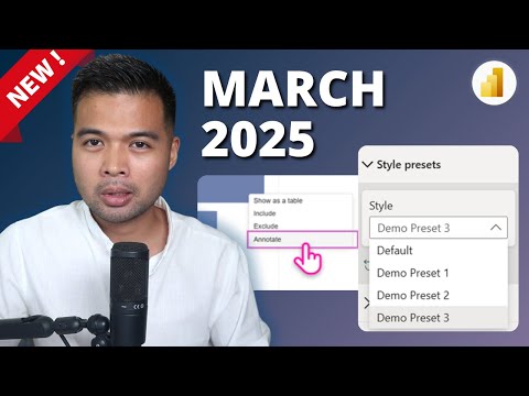 MARCH 2025 POWER BI UPDATE // Style Presets, Annotations, Copilot AND MORE