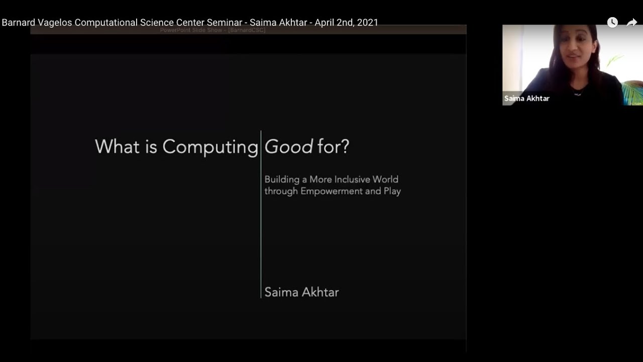 Barnard Vagelos Computational Science Center Seminar - Saima Akhtar - April 2, 2021