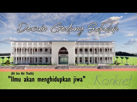 DESAIN GEDUNG SEKOLAH - RUANG KELAS 2 LANTAI - ANIMASI 3D || DESAIN ARSITEKTUR