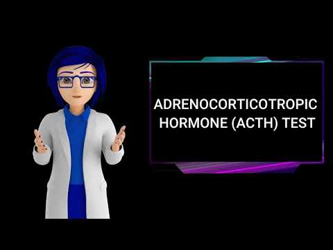 ADRENOCORTICOTROPIC HORMONE (ACTH)TEST, what is adrenocorticotropic hormone test, ACTH test used for