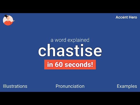CHASTISE - Meaning and Pronunciation