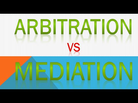 Dispute Resolution (ARBITRATION vs MEDIATION)