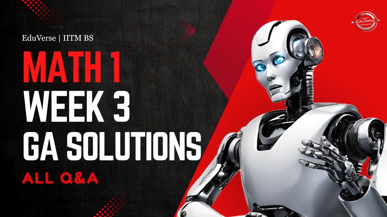 Math 1 Week 3 Graded Assignment | IITM BS Degree | GA Solutions