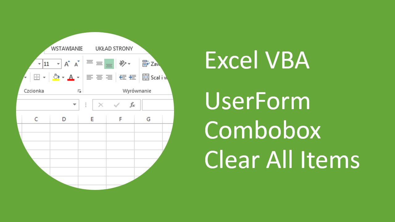 Excel VBA UserForm Combobox Clear All Items
