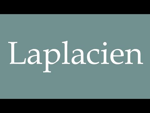 How to Pronounce ''Laplacien'' (Laplacian) Correctly in French