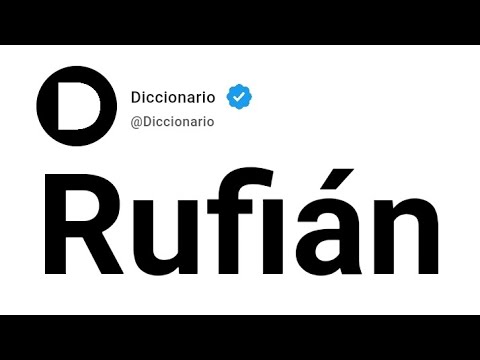 Rufián Significado En Español