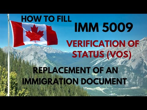 IMM 5009- Application for a Verification of Status (VOS) or Replacement of an Immigration Document