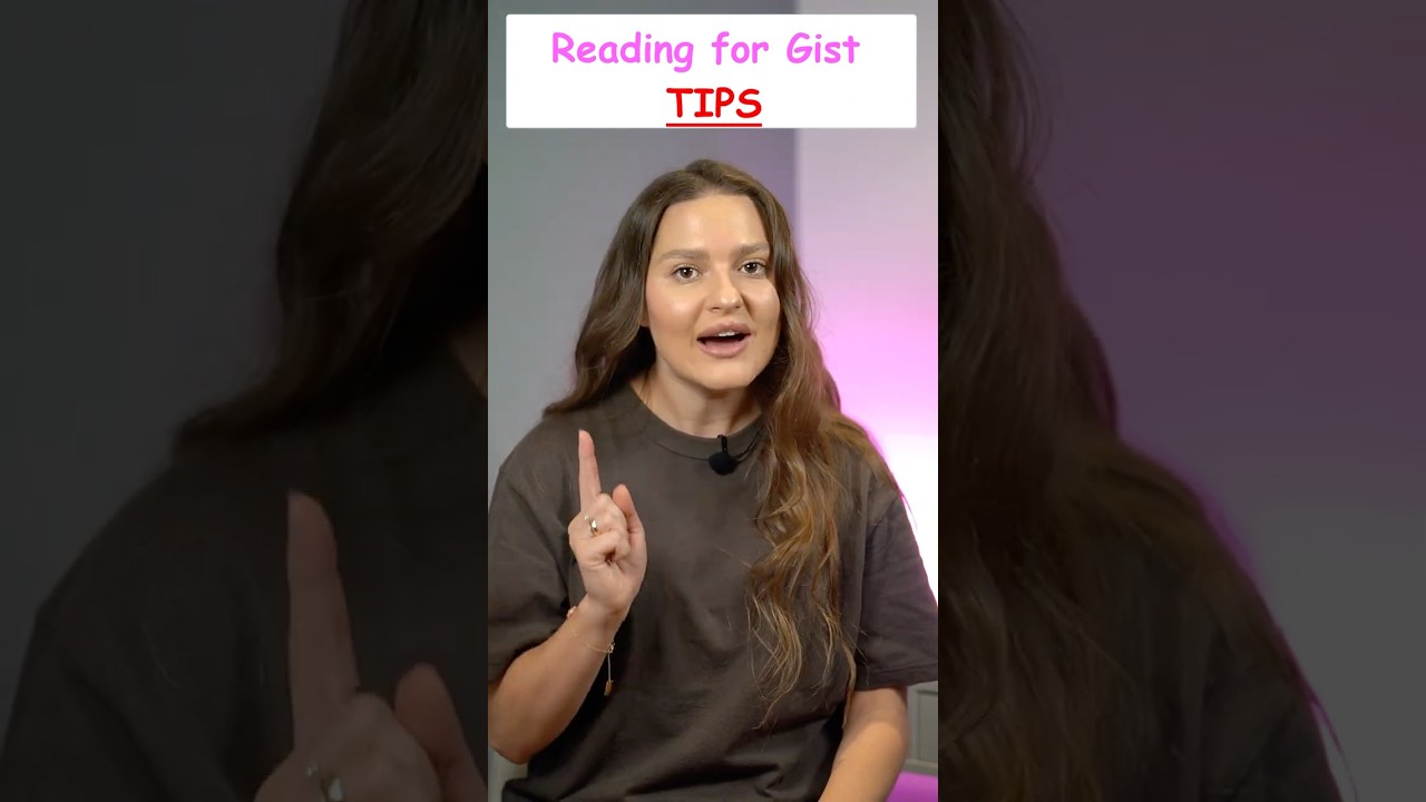 Reading for gist - What is it? | ESL | CELTA