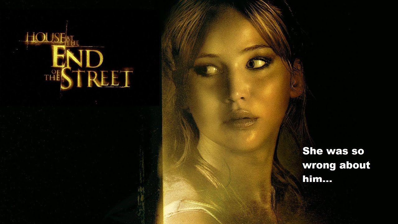 House At The End Of The Street 2012 | Full Movie | Jennifer Lawrence Elisabeth Shue | Mystery Thrill