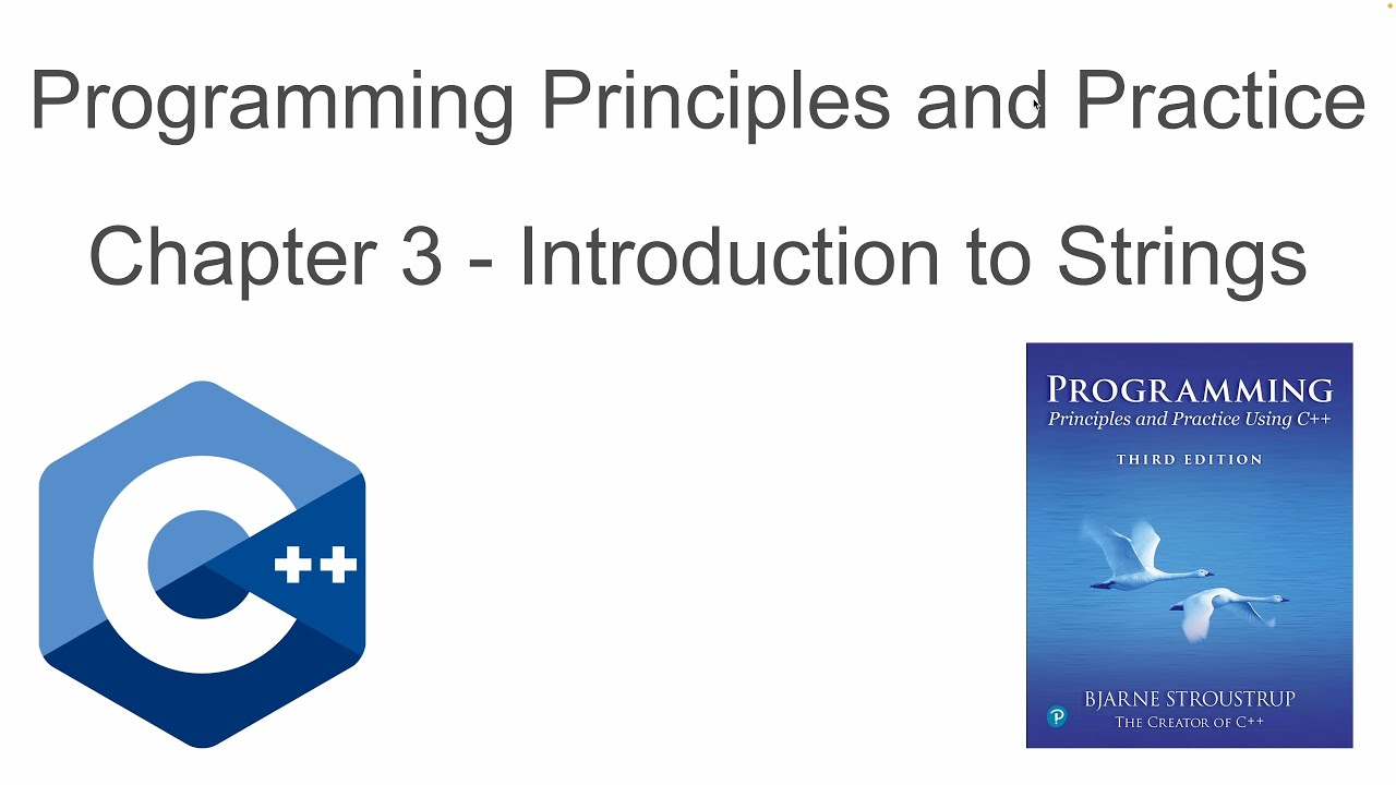 Programming Principles and Practice - Chapter 3 - Strings