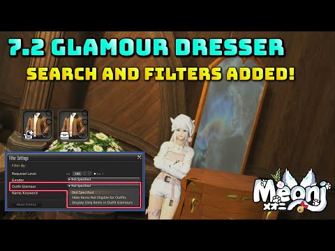 FFXIV: 7.2 Glamour Dresser Changes - New Search & Filter Settings!
