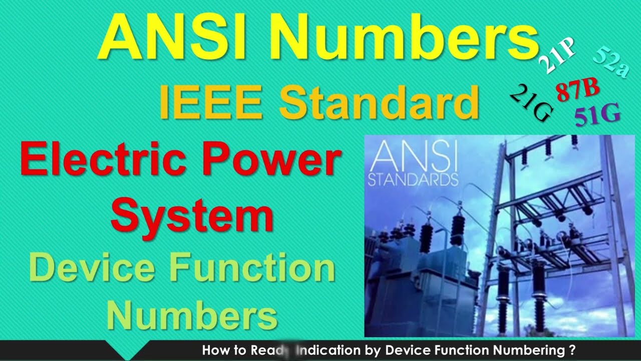 ANSI Numbers IEEE Standard | Electric Power System Device Function Numbers | Relay Identity Numbers