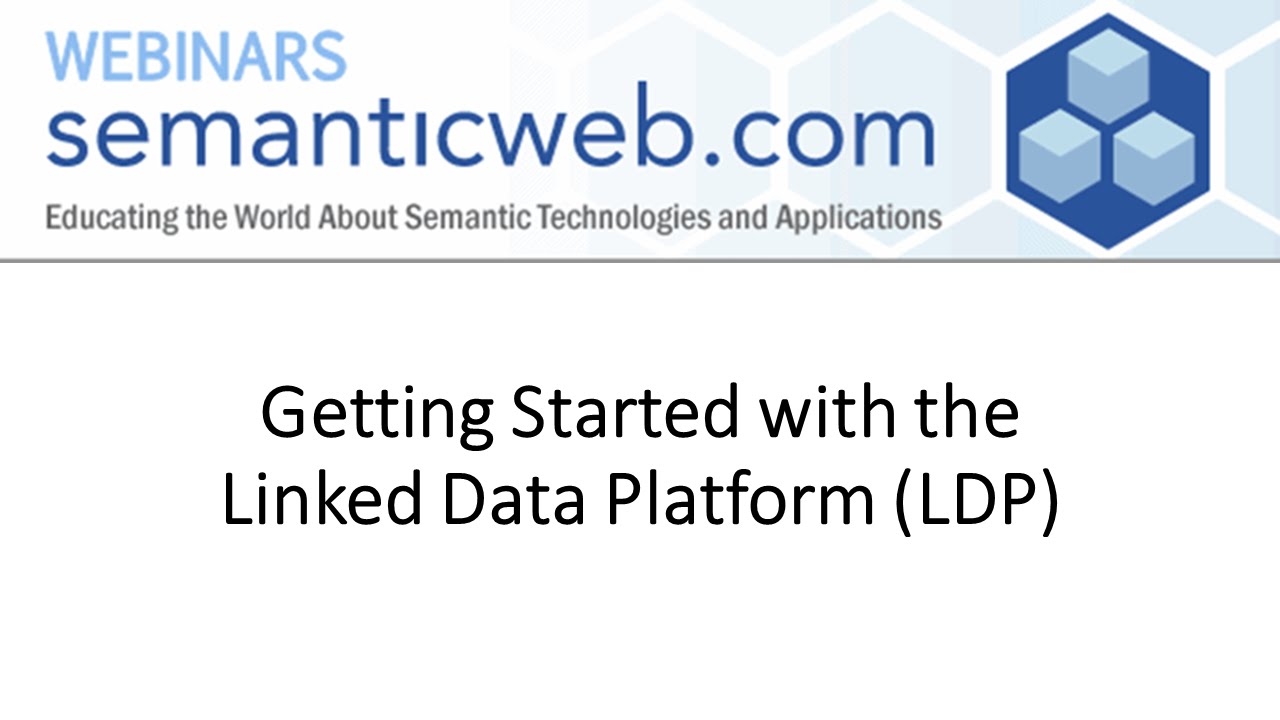 Getting Started with the Linked Data Platform (LDP)