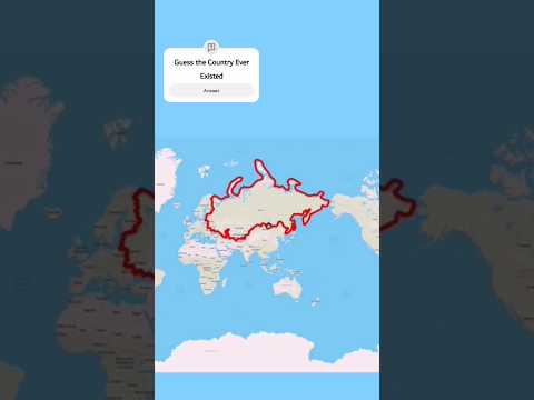 Guess the Country Ever Existed