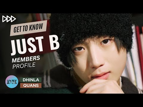 JUST B (저스트비) MEMBERS PROFILE & FACTS [GET TO KNOW K-POP BOY GROUP]