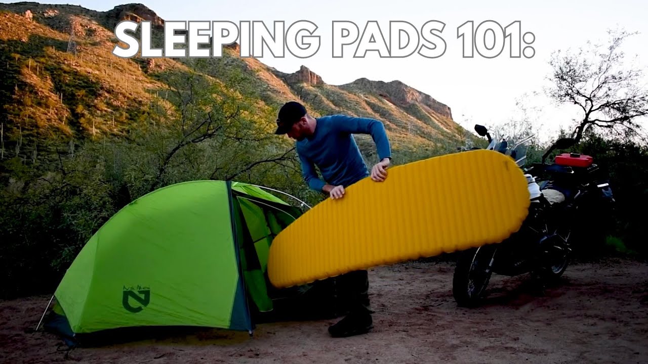 Sleeping Pads Explained: What to Look for & What to Avoid