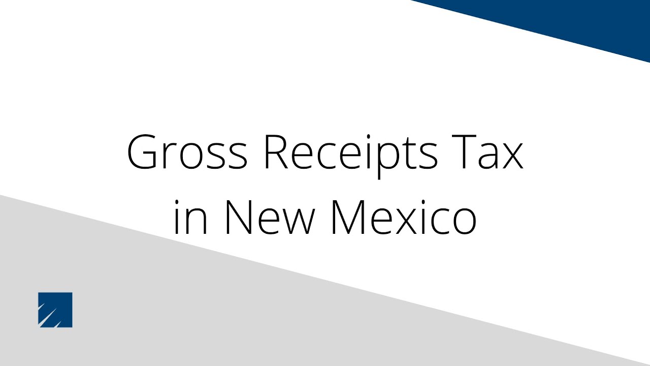 NM Gross Receipt Tax | Matt Pacheco, CPA