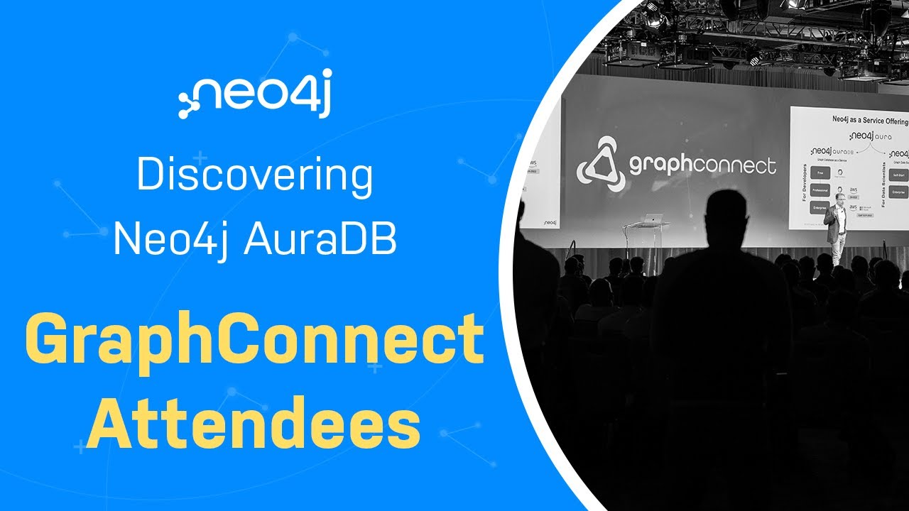 Video: GraphConnect Attendees - Discover Neo4j AuraDB Free with Michael and Alexander - Graph ...