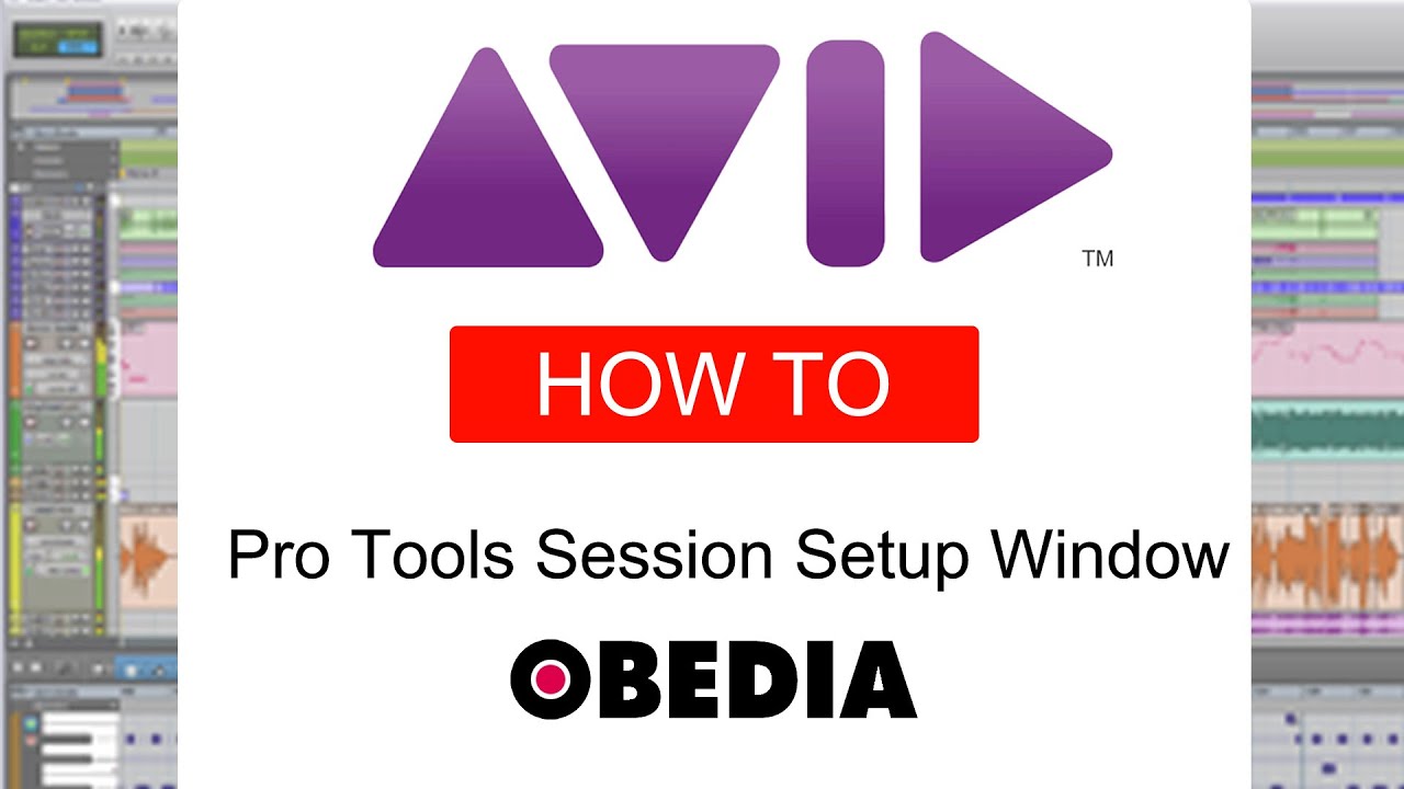 Pro Tools Session Setup Window